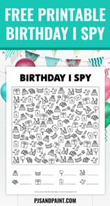 Free Printable Birthday I Spy Game for Kids - Pjs and Paint