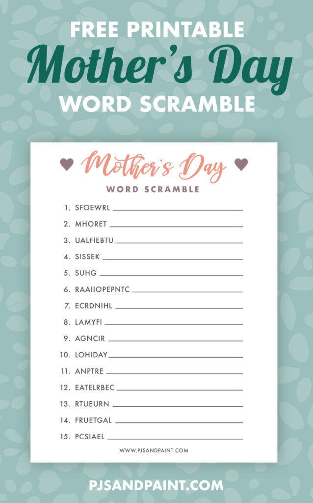 Free Printable Mother's Day Word Scramble - Pjs and Paint