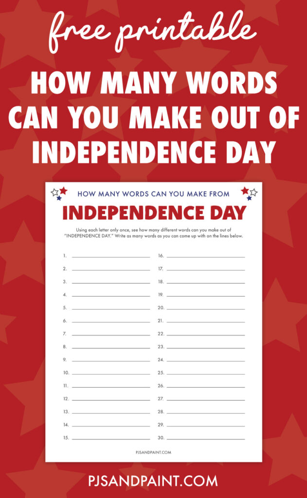 How many words can you make out of Independence Day - Free Printable