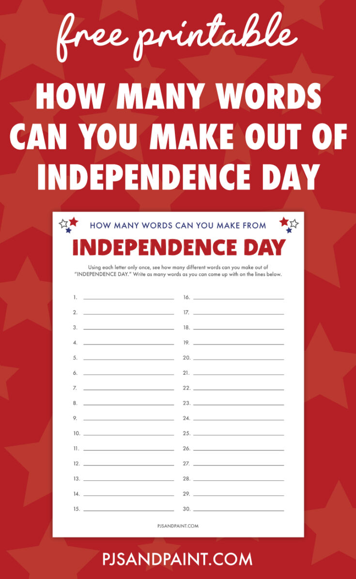 How many words can you make out of Independence Day - Free Printable