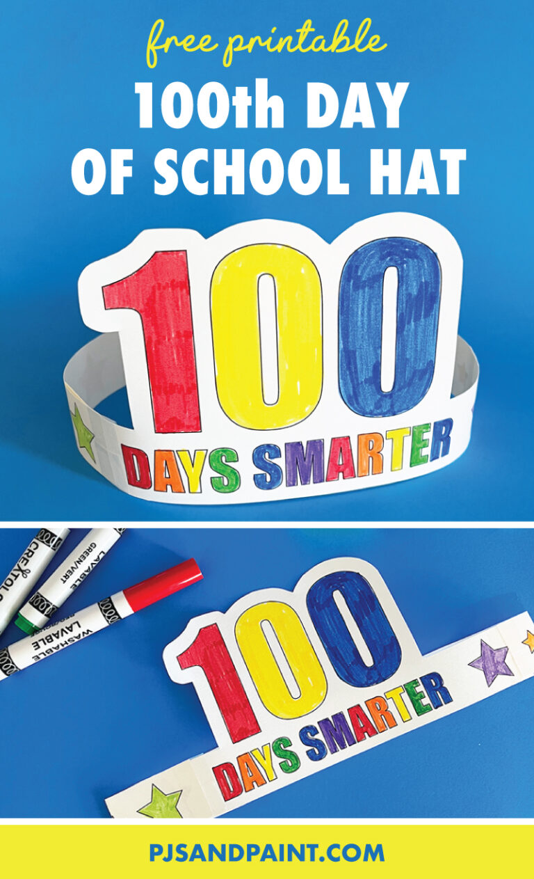 Free Printable 100th Day of School Hat - Pjs and Paint