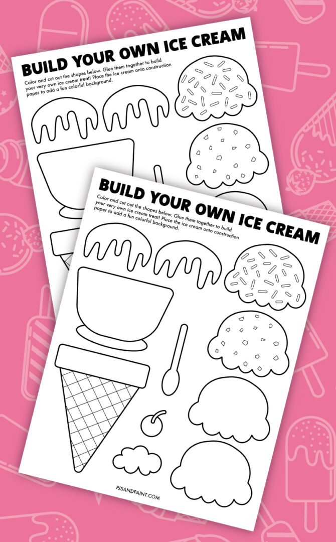 Build Your Own Ice Cream - Free Printable Craft - Pjs and Paint Build Your Own Ice Cream - Free Printable Craft - Pjs and Paint