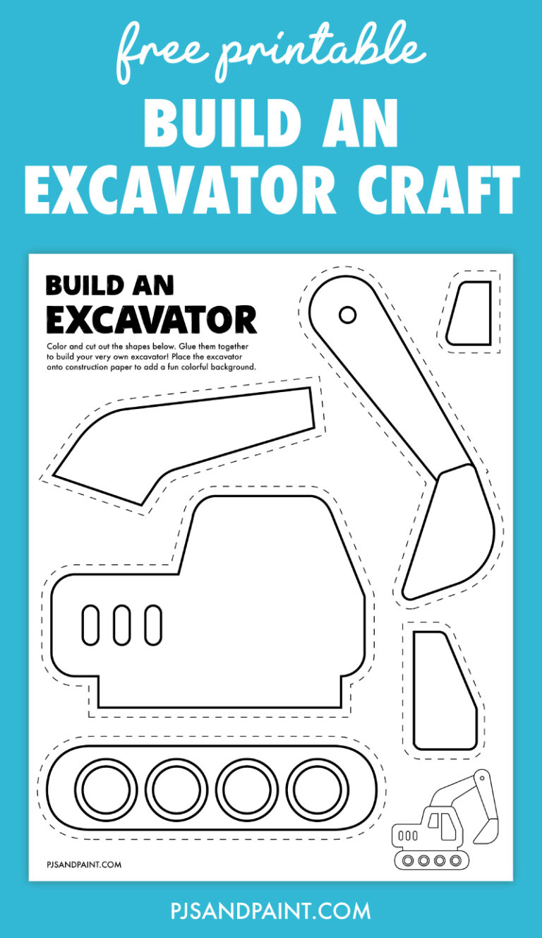 Free Printable Build an Excavator Craft - Pjs and Paint