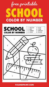 Free Printable School Color by Number Worksheet - Pjs and Paint