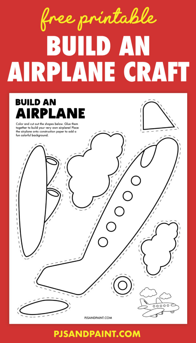 Free Printable Build an Airplane Craft - Pjs and Paint