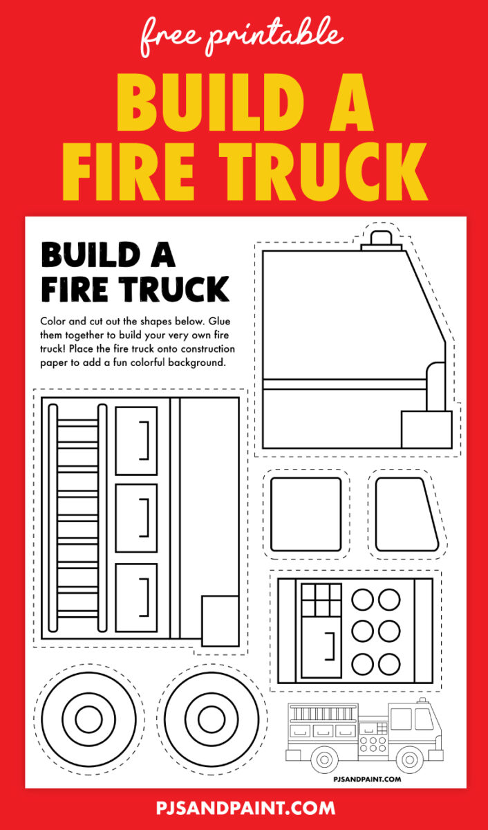 Free Printable Build a Fire Truck Craft - Pjs and Paint