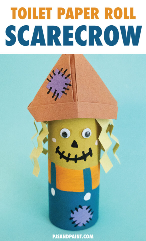 Toilet Paper Roll Scarecrow Craft - Pjs and Paint