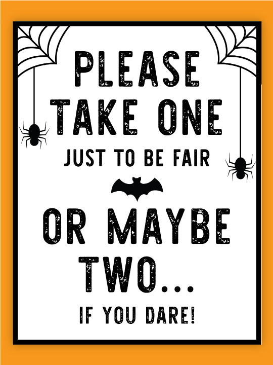 Free Printable Halloween Candy Sign | Please Take One - Pjs and Paint