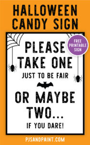 Free Printable Halloween Candy Sign | Please Take One - Pjs and Paint