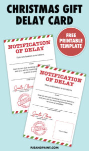 Free Printable Christmas Gift Delay Card - Pjs and Paint