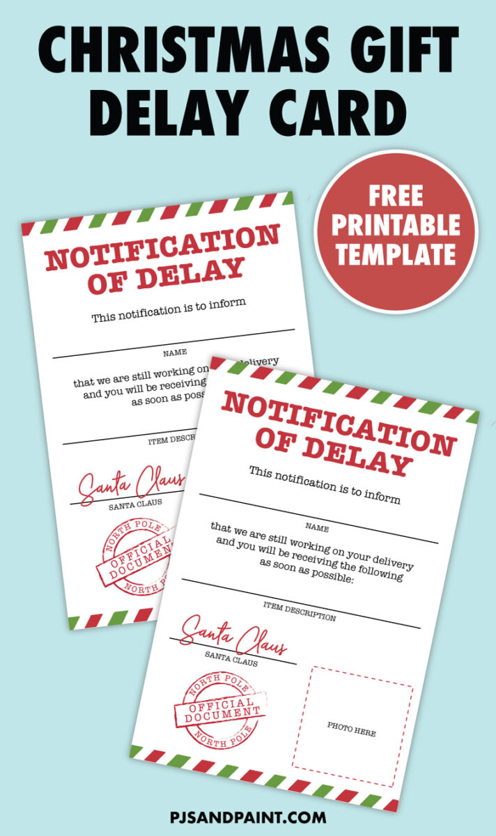 Free Printable Christmas Gift Delay Card - Pjs and Paint