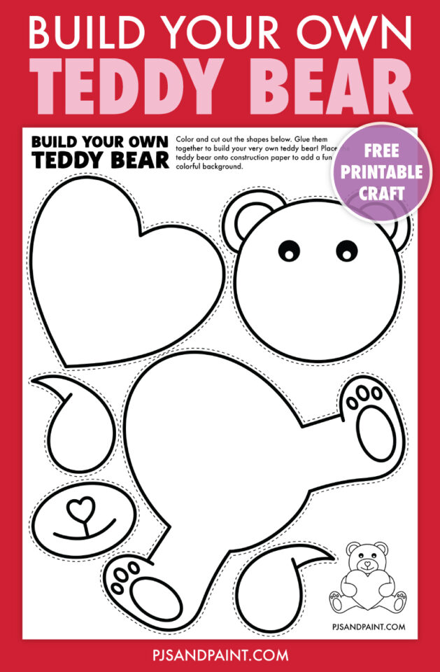Free Printable Build Your Own Teddy Bear Craft - Pjs and Paint