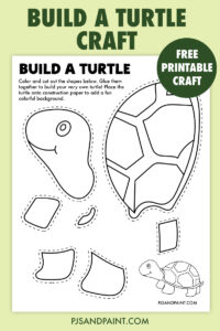 Free Printable Build a Turtle Craft - Pjs and Paint