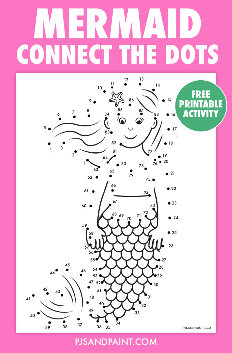 Free Printable Mermaid Connect the Dots - Pjs and Paint