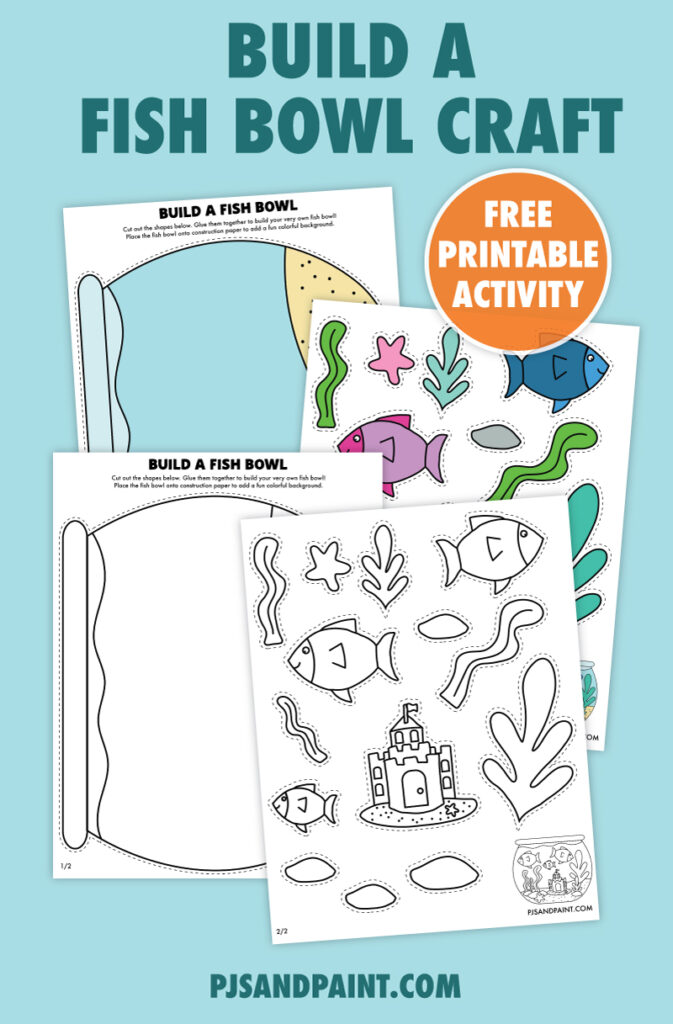 Free Printable Build a Fish Bowl Craft - Pjs and Paint