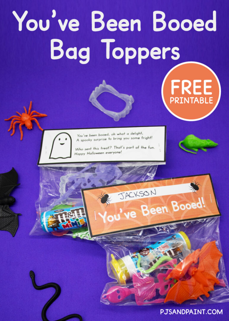 Free Printable You’ve Been Booed Bag Topper - Pjs and Paint