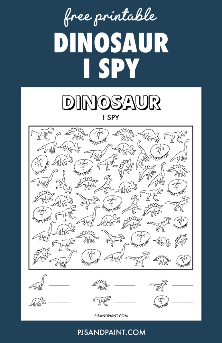 Free Printable Dinosaur I Spy Game - Pjs and Paint