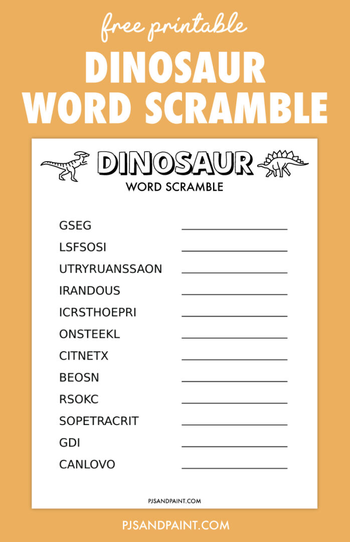 Free Printable Dinosaur Word Scramble - Pjs and Paint