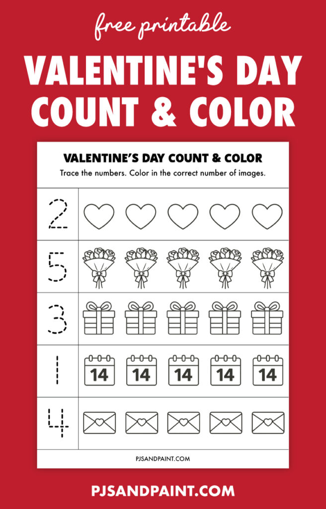 Free Printable Valentine's Day Count and Color Worksheet - Pjs and Paint