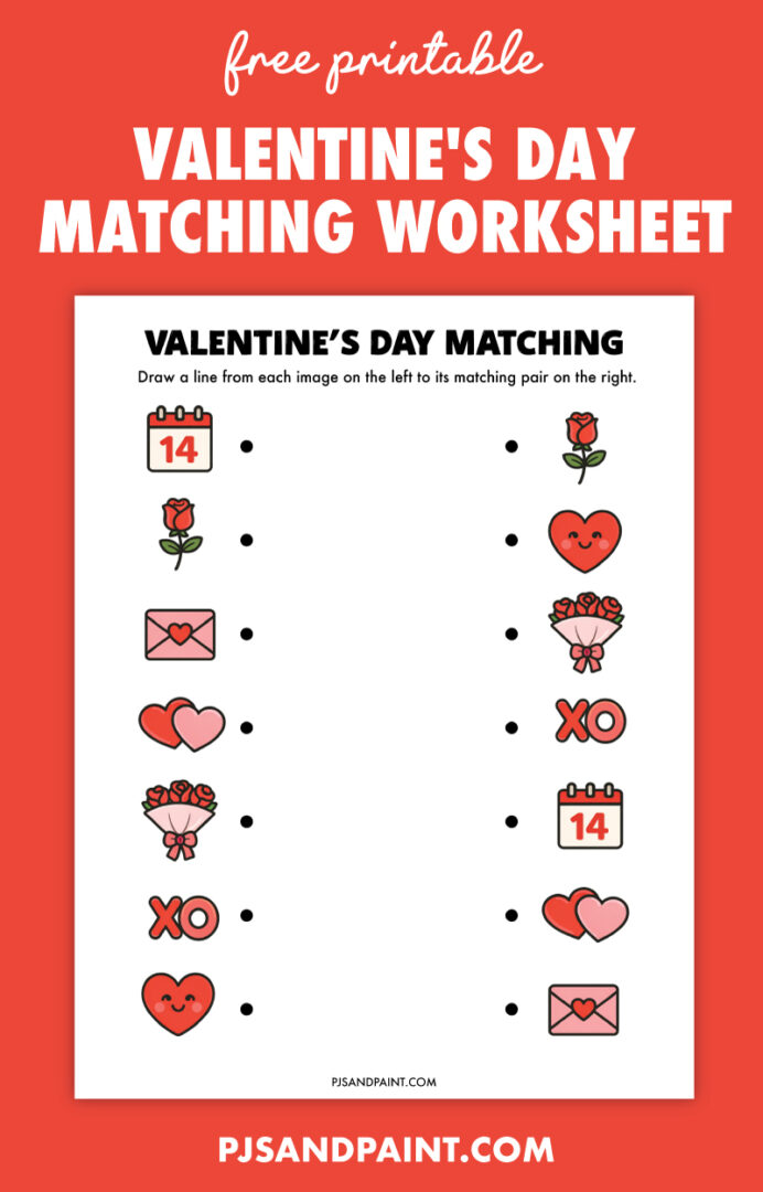 Free Printable Valentine's Day Matching Worksheet - Pjs and Paint