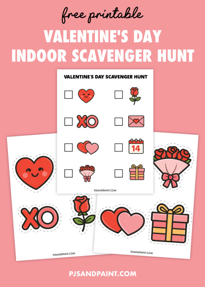 Free Printable Indoor Valentine's Day Scavenger Hunt - Pjs and Paint