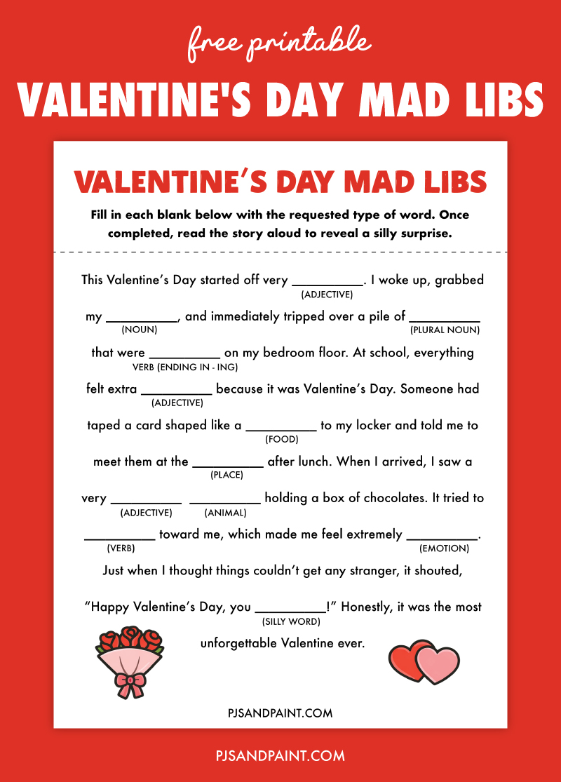Free Printable Valentine's Day Mad Libs - Pjs and Paint